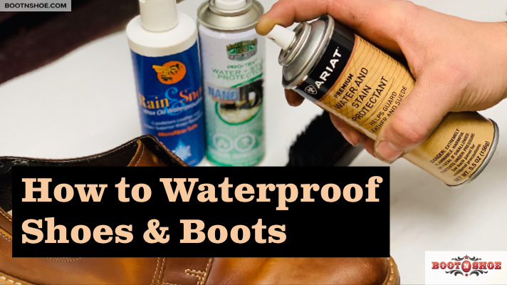 How To Waterproof Your Boots And Shoes — Boyers BootnShoe